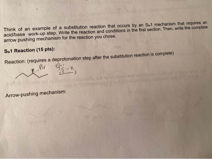 Solved Think of an example of a substitution reaction that | Chegg.com