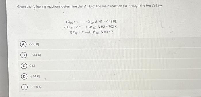 Solved Given The Following Reactions Determine The H3 Of