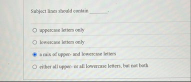 Solved Subject lines should contain q,uppercase letters | Chegg.com