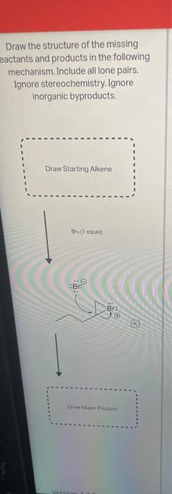 Solved Draw the structure of the missing reactants and | Chegg.com