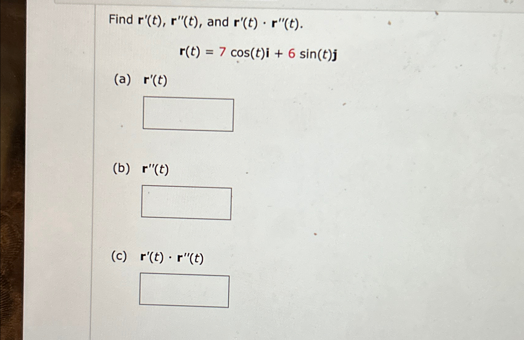 Solved Find r'(t),r''(t), ﻿and | Chegg.com