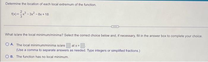 Solved Determine the location of each local extremum of the | Chegg.com