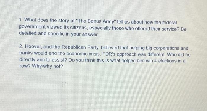 1. What does the story of "The Bonus Army" tell us | Chegg.com