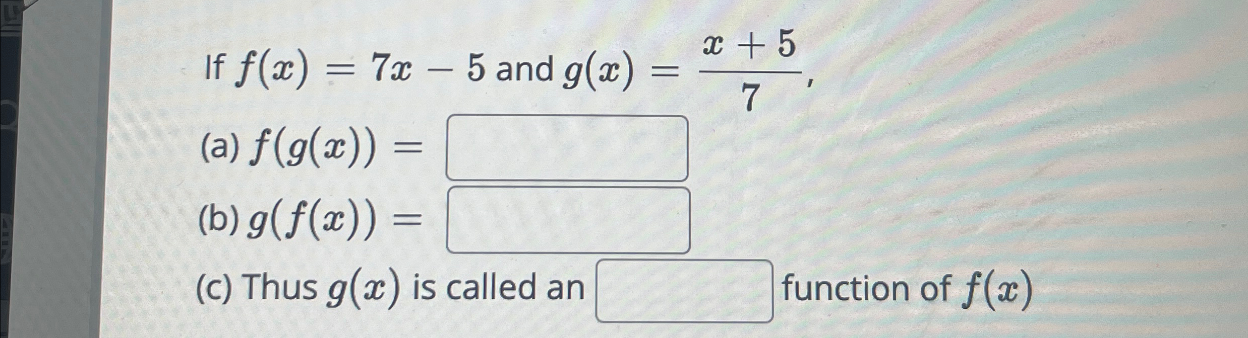 Solved If f(x)=7x-5 ﻿and | Chegg.com