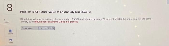 Solved Problem 5-13 Future Value of an Annuity Due (LG5-6) | Chegg.com