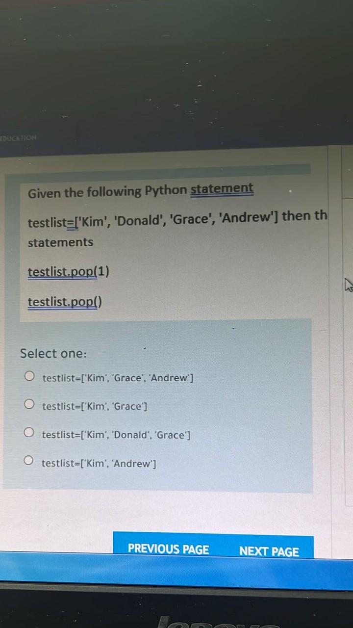 Solved Given The Following Python Statement Testlist Kim 