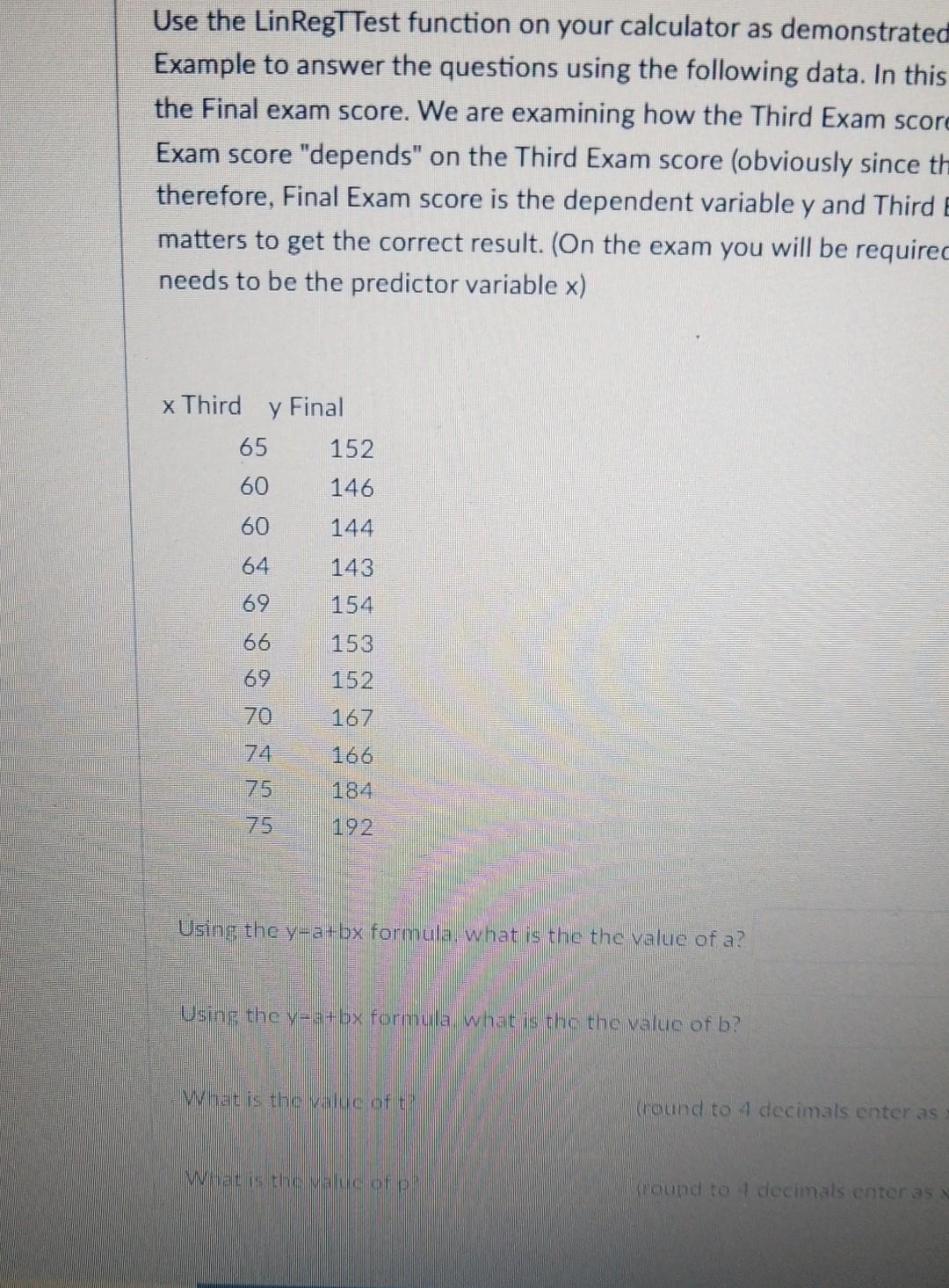 Solved Use the LinRegTTest function on your calculator as | Chegg.com