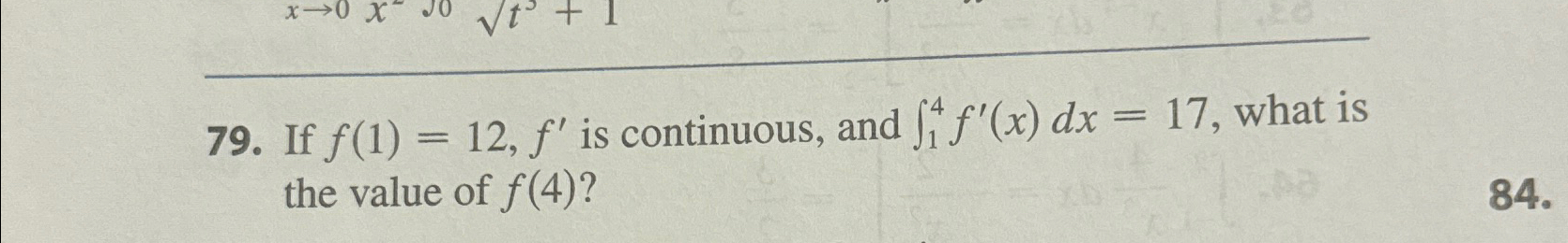 Solved If f(1)=12,f' ﻿is continuous, and ∫14f'(x)dx=17, | Chegg.com