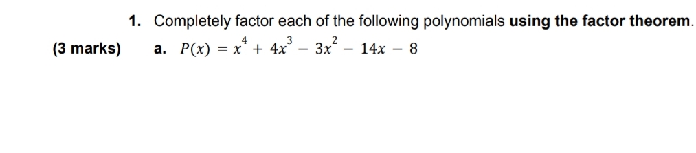Solved Completely factor each of the following polynomials | Chegg.com