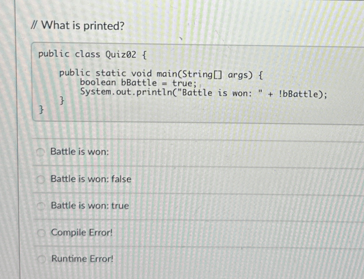 Solved // ﻿What is printed?Battle is won:Battle is won: | Chegg.com
