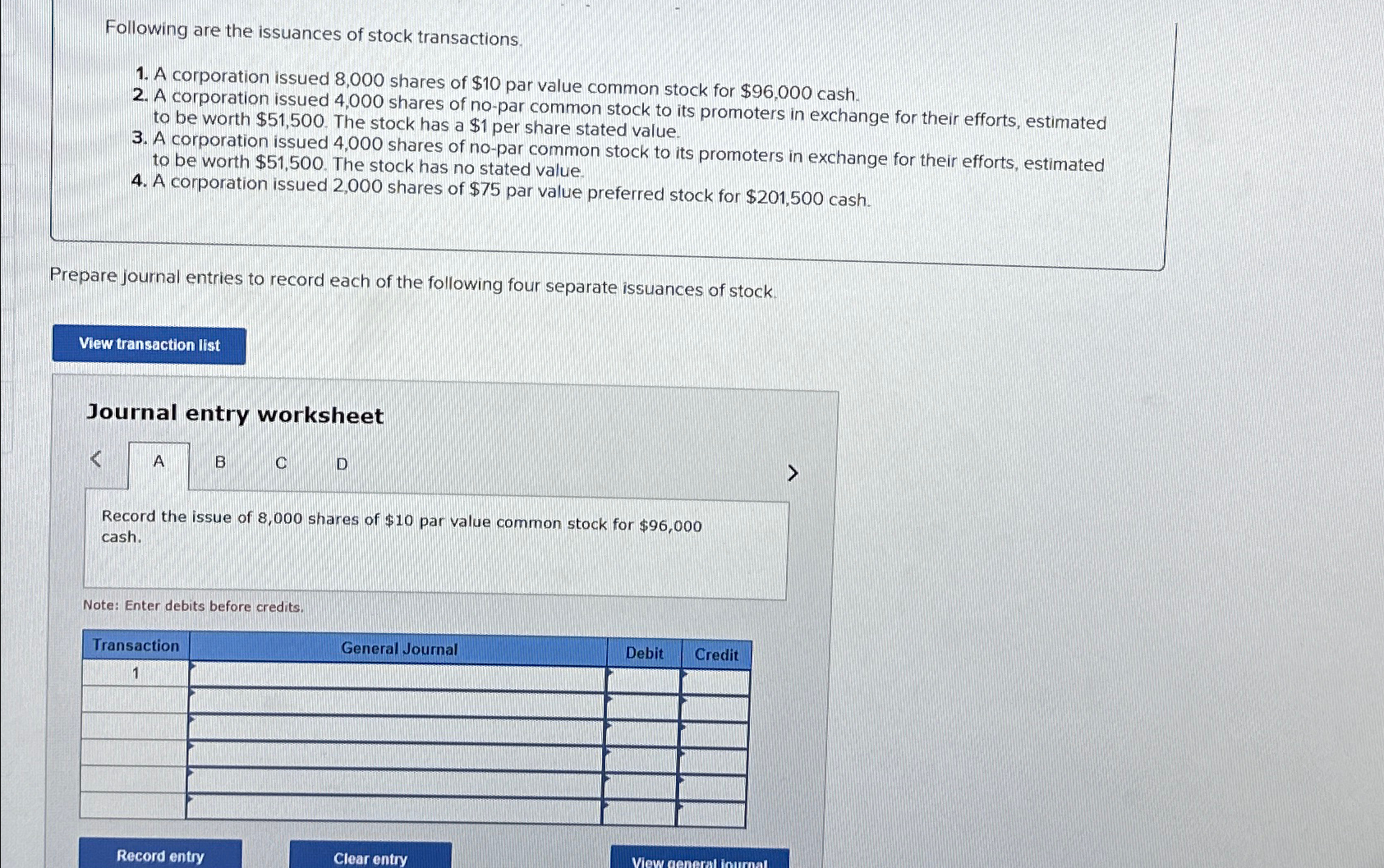 Solved Following are the issuances of stock transactions.A | Chegg.com