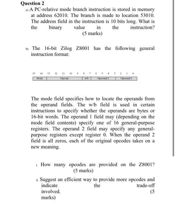 Solved Question 2 A A Pc Relative Mode Branch Instruction 