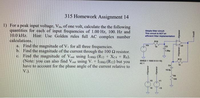Solved 1) For a peak input voltage, Vin , of one volt, | Chegg.com