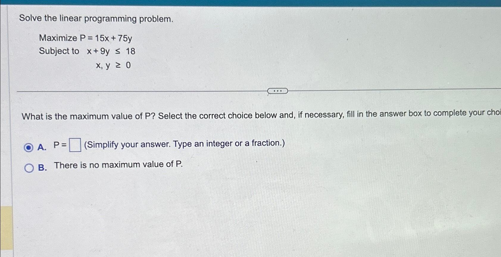 Solved Solve the linear programming problem. ﻿Maximize | Chegg.com
