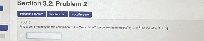 Solved (1 point) Find a point c satisfying the conclusion of | Chegg.com
