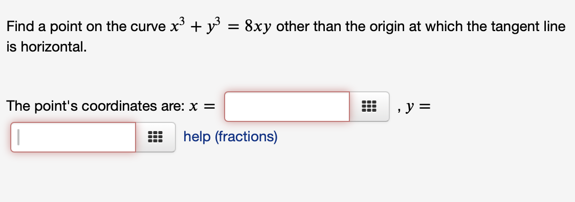 Solved Find a point on the curve x3+y3=8xy ﻿other than the | Chegg.com