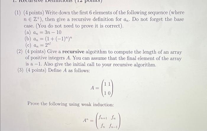 Solved (1) (4 points) Write down the first 6 elements of the | Chegg.com