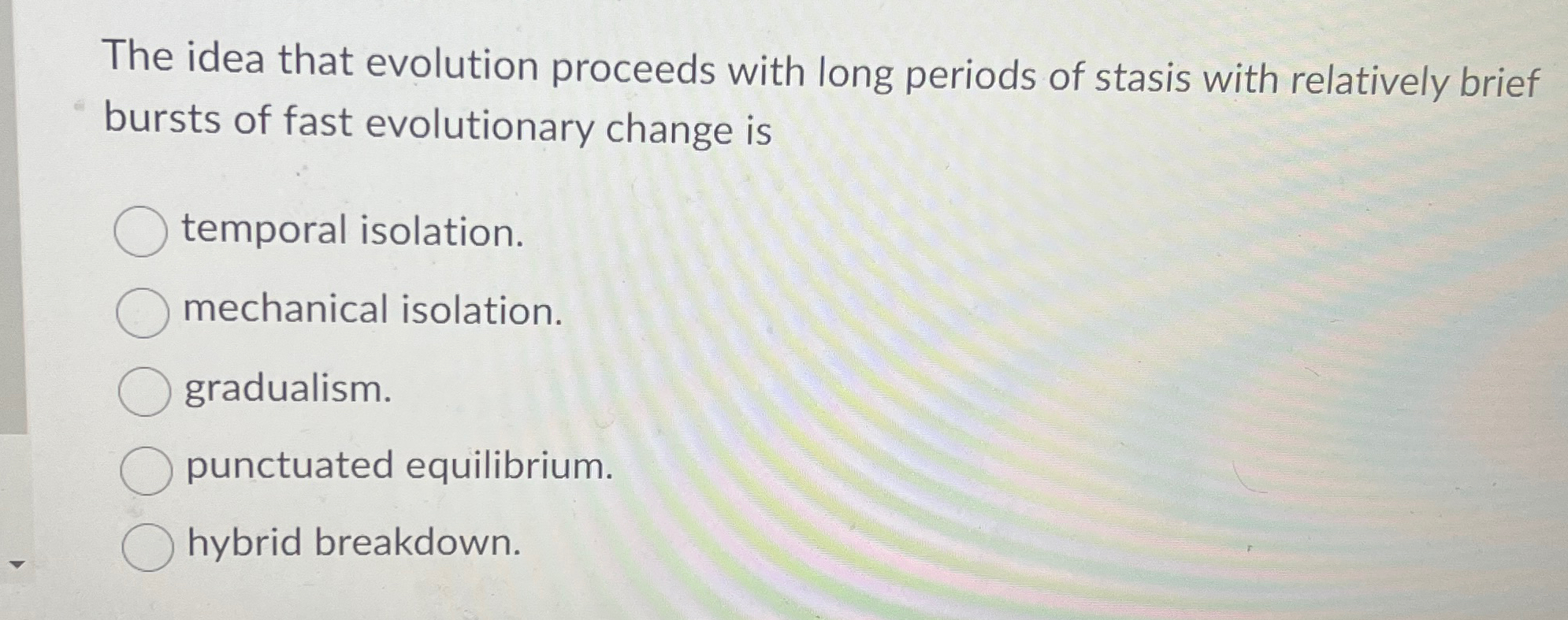 Solved The idea that evolution proceeds with long periods of | Chegg.com