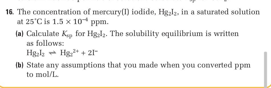 Solved 16. The concentration of mercury(I) iodide, Hg2I2, in | Chegg.com