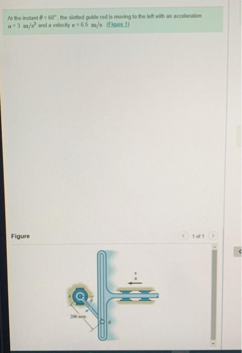 Solved At the instant 8 = 60°, the slotted guide rod is | Chegg.com