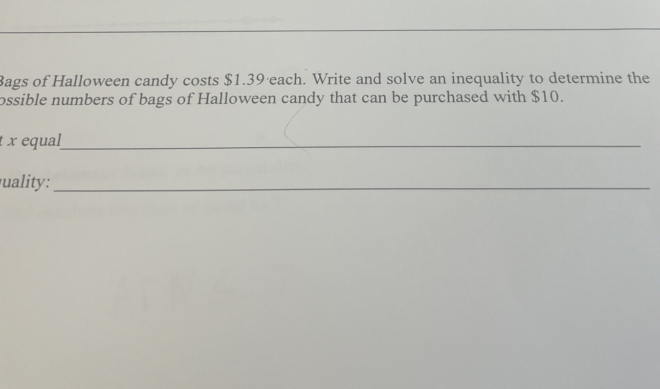 Solved 3ags of Halloween candy costs $1.39 ﻿each. Write and | Chegg.com
