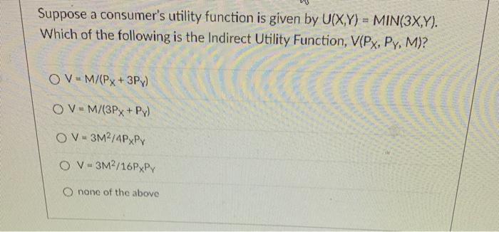 Solved Suppose a consumer's utility function is given by | Chegg.com