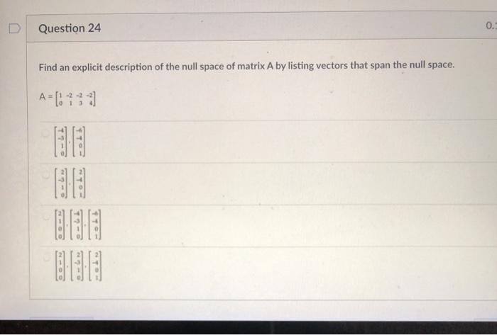 Solved Question 24 0. Find an explicit description of the | Chegg.com