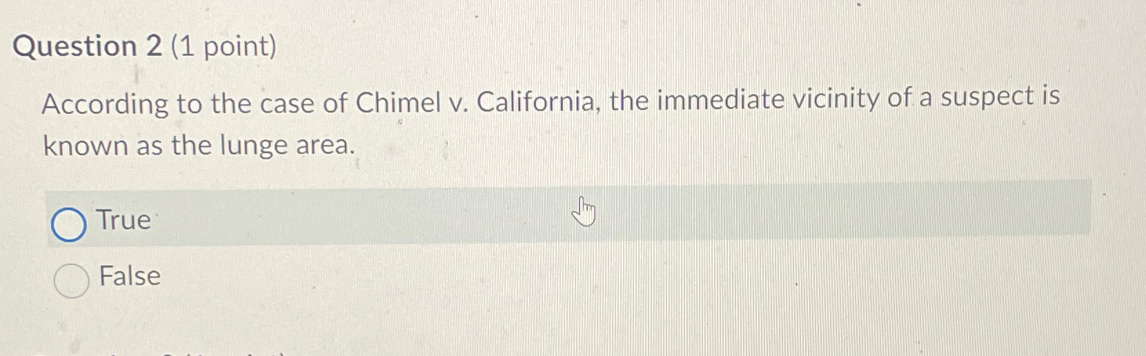 Solved Question 2 (1 ﻿point)According to the case of Chimel | Chegg.com