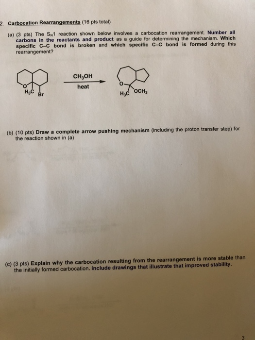 Solved 2. Carbocation Rearrangements (16 pts total) (a) (3 | Chegg.com