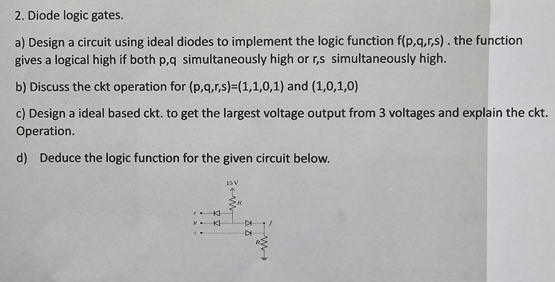 Solved Diode logic gates.a) ﻿Design a circuit using ideal | Chegg.com