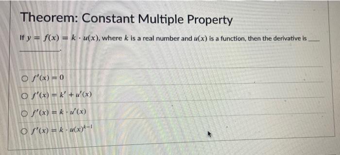 Solved Theorem: Constant Multiple Property If y = f(x) = | Chegg.com