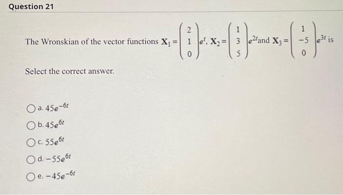 Solved The Wronskian of the vector functions | Chegg.com
