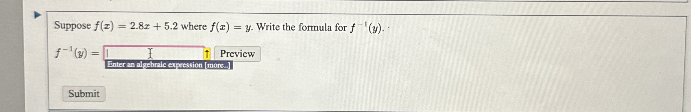Solved Suppose f(x)=2.8x+5.2 ﻿where f(x)=y. ﻿Write the | Chegg.com
