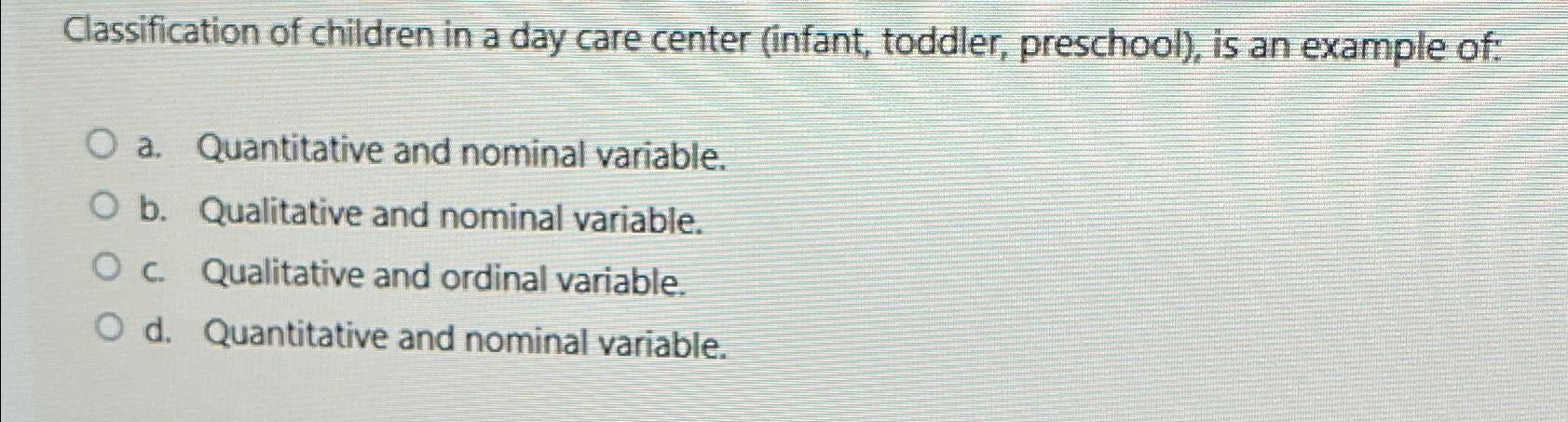 Solved Classification of children in a day care center | Chegg.com