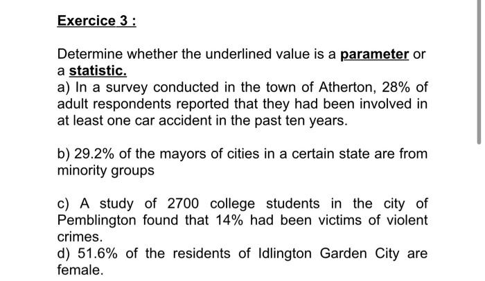 Solved Exercice 3: Determine whether the underlined value is | Chegg.com