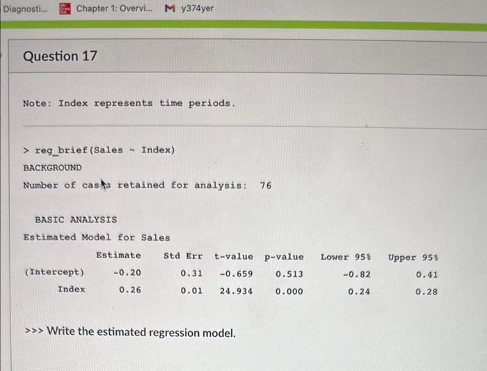 Solved >> Write the estimated regression model. | Chegg.com