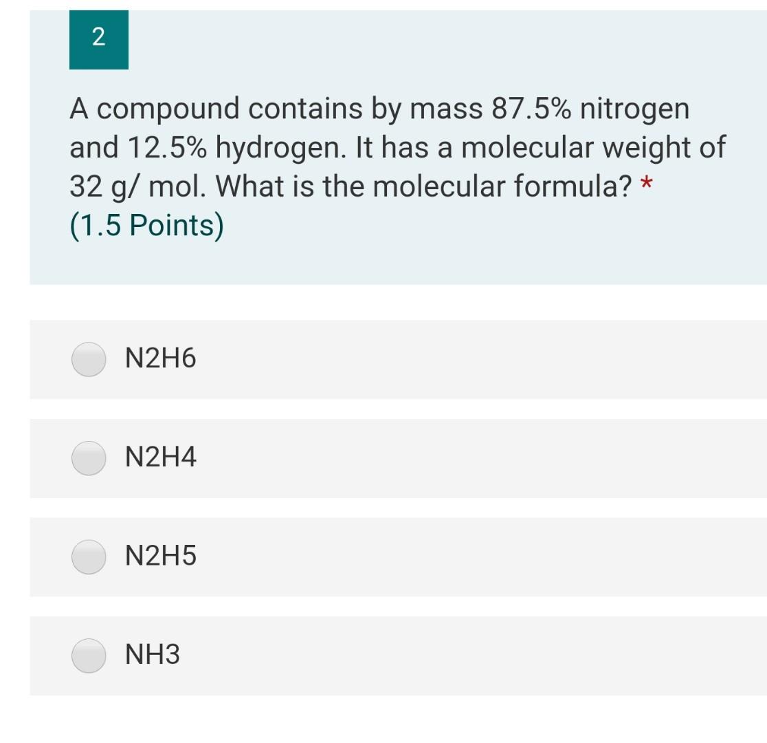 Solved 2 A compound contains by mass 87.5% nitrogen and | Chegg.com