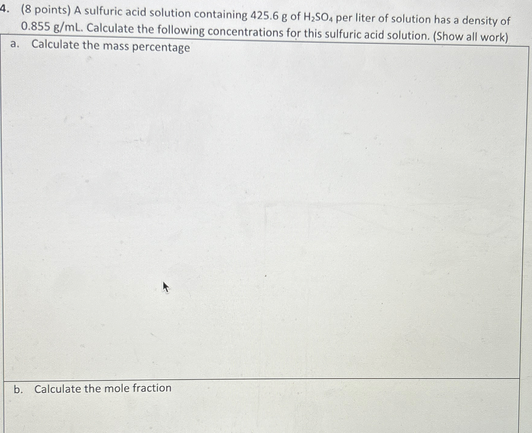 Solved A sulfuric acid solution containing 425.6g ﻿of H2SO4 | Chegg.com