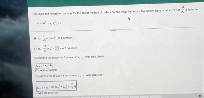 Solved af Determine the recursive formulas for the Taylor | Chegg.com