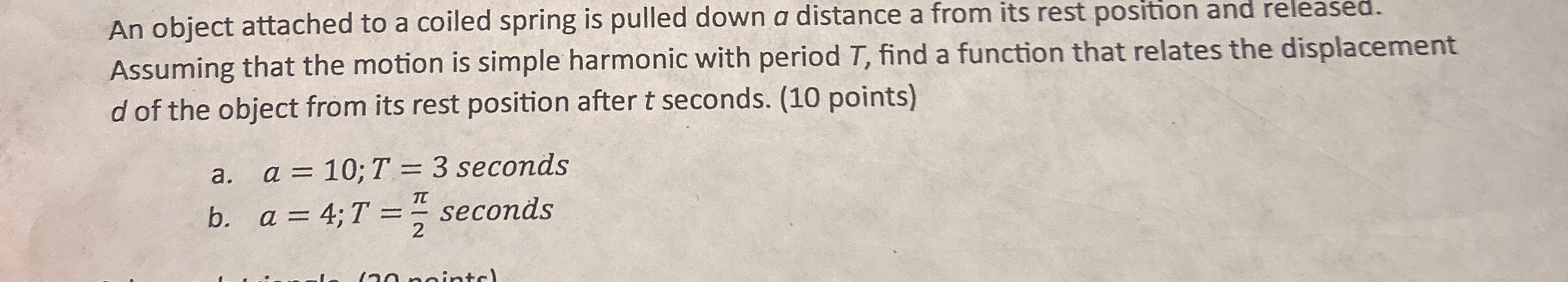 Solved An object attached to a coiled spring is pulled down | Chegg.com