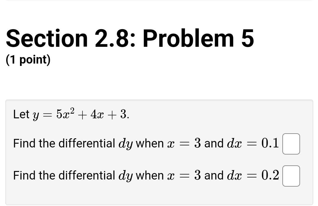 Solved Section 2 8 Problem 5 1 Point Let Y 5x2 4x 3 Find