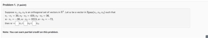 Solved Suppose v1,v2,v2 is an orthogonal set of vectors in | Chegg.com