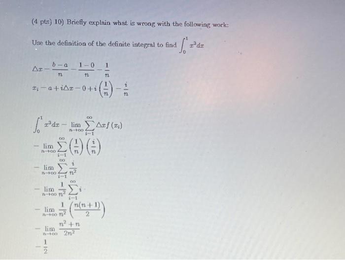 Solved (4 pts) 10) Briefly explain what is wrong with the | Chegg.com