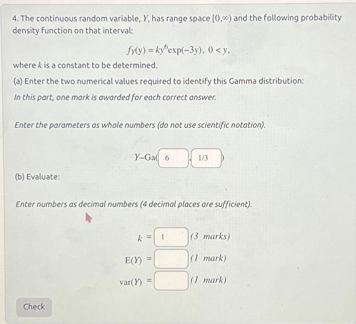 Solved 4. The continuous random variable, Y, has range space | Chegg.com