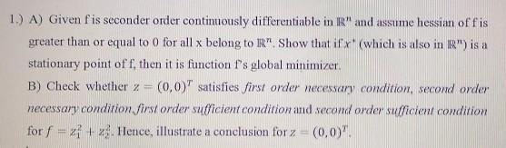 Solved 1.) A) Given f'is seconder order continuously | Chegg.com