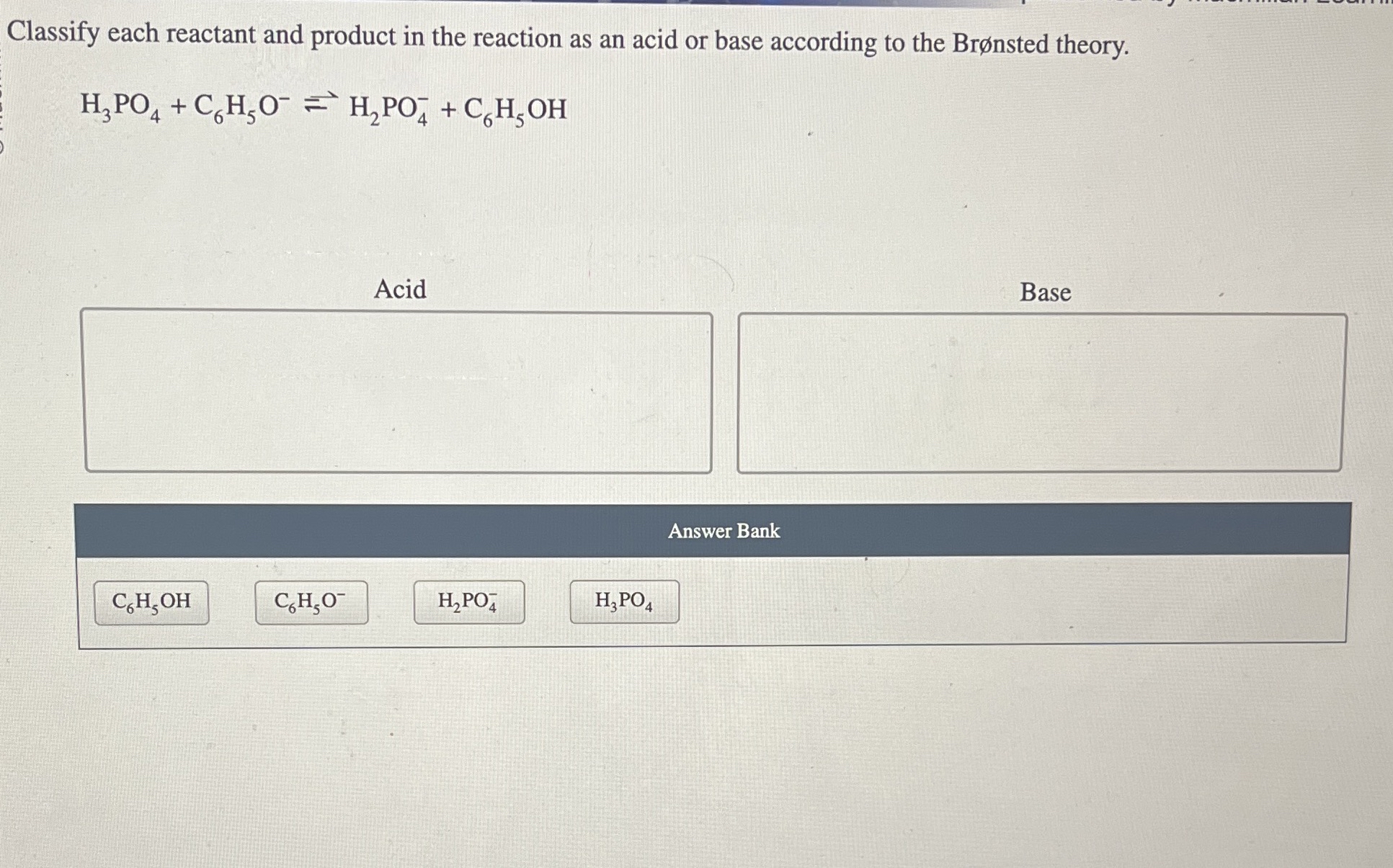 Solved Classify each reactant and product in the reaction as | Chegg.com