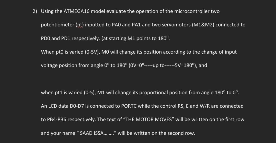 Solved 2) Using the ATMEGA16 model evaluate the operation of | Chegg.com