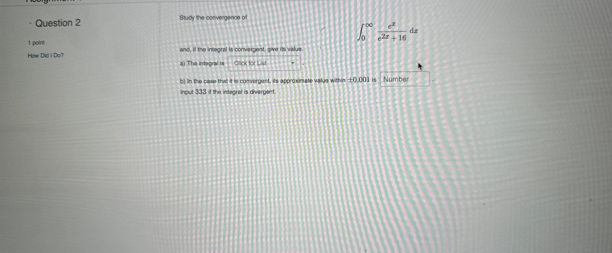 Solved Question 2Study the convergence of1 ﻿pointHow Did 1 | Chegg.com