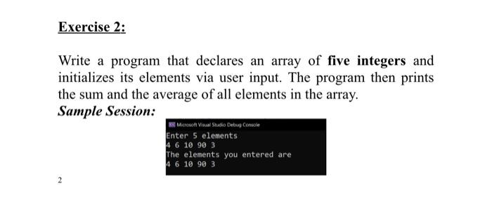 Solved Exercise 2: Write a program that declares an array of | Chegg.com