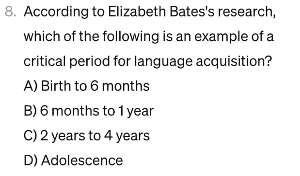 Solved According to Elizabeth Bates's research, which of the | Chegg.com
